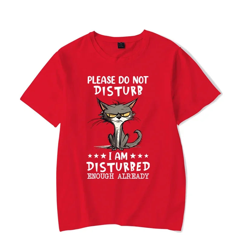 Please Do Not Disturb I Am Disturbed Enough Already Angry Cat Unisex T ...